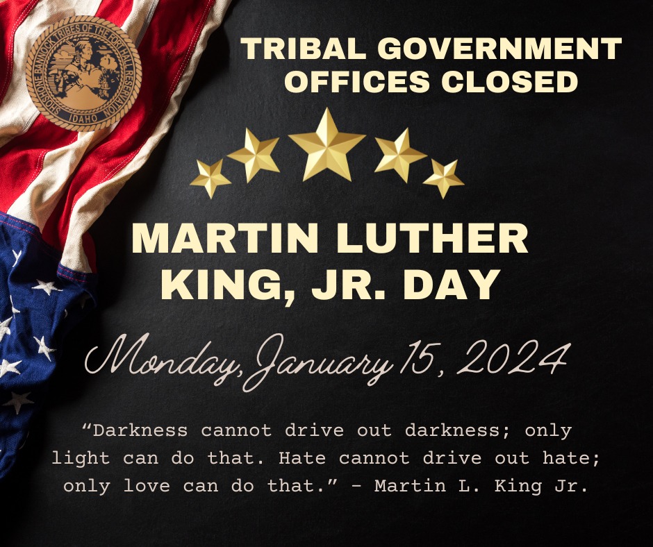 Tribal Office Closed for Martin Luther King Jr. Day – January 15th ...