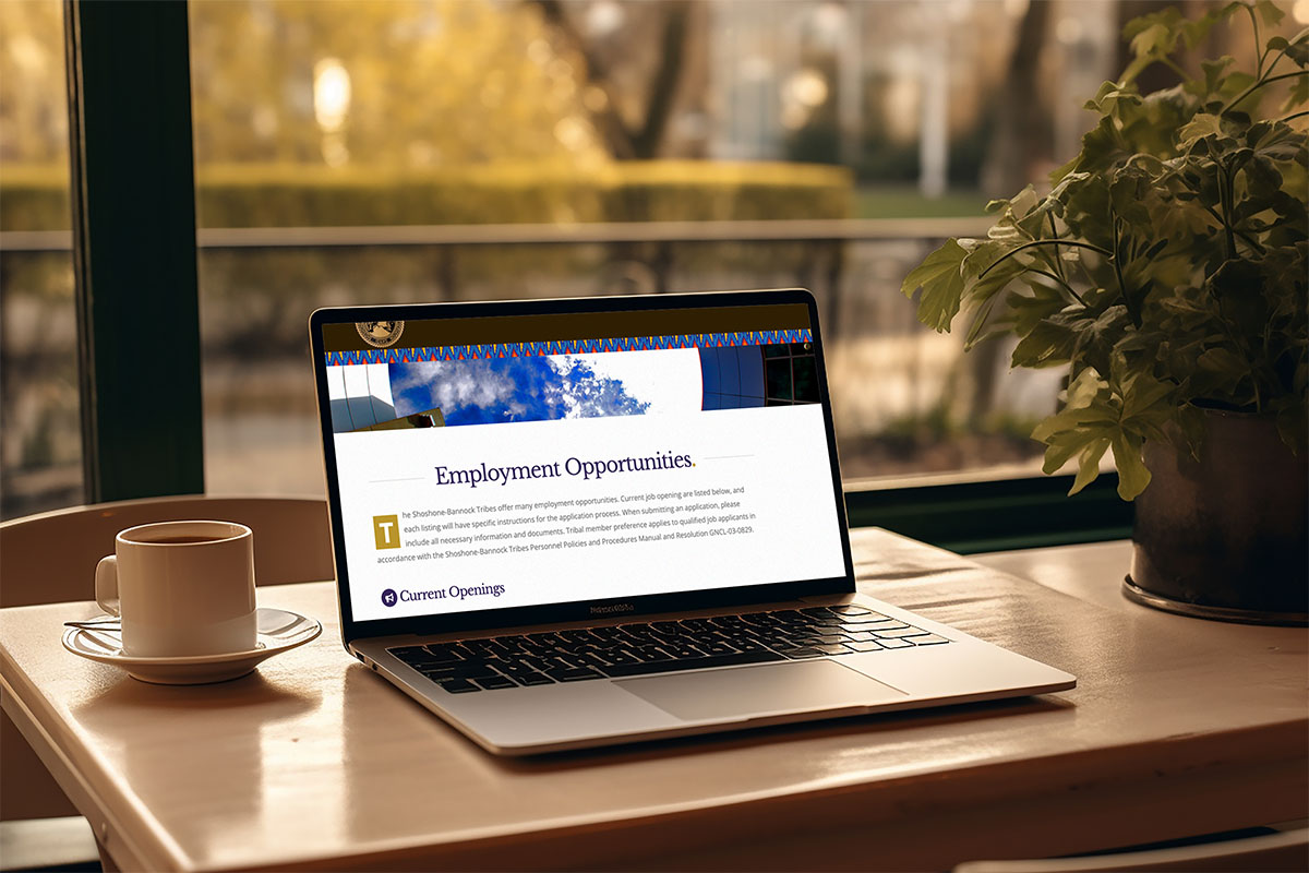 Check out the latest Job Opportunities | Shoshone-Bannock Tribes