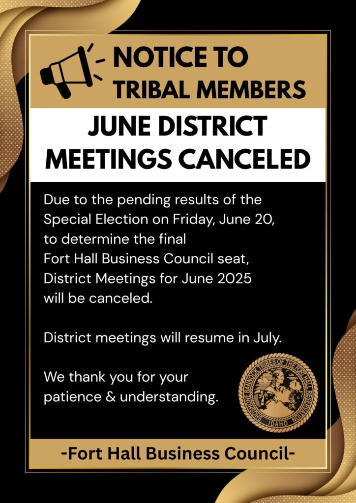 June District Meetings canceled | Shoshone-Bannock Tribes